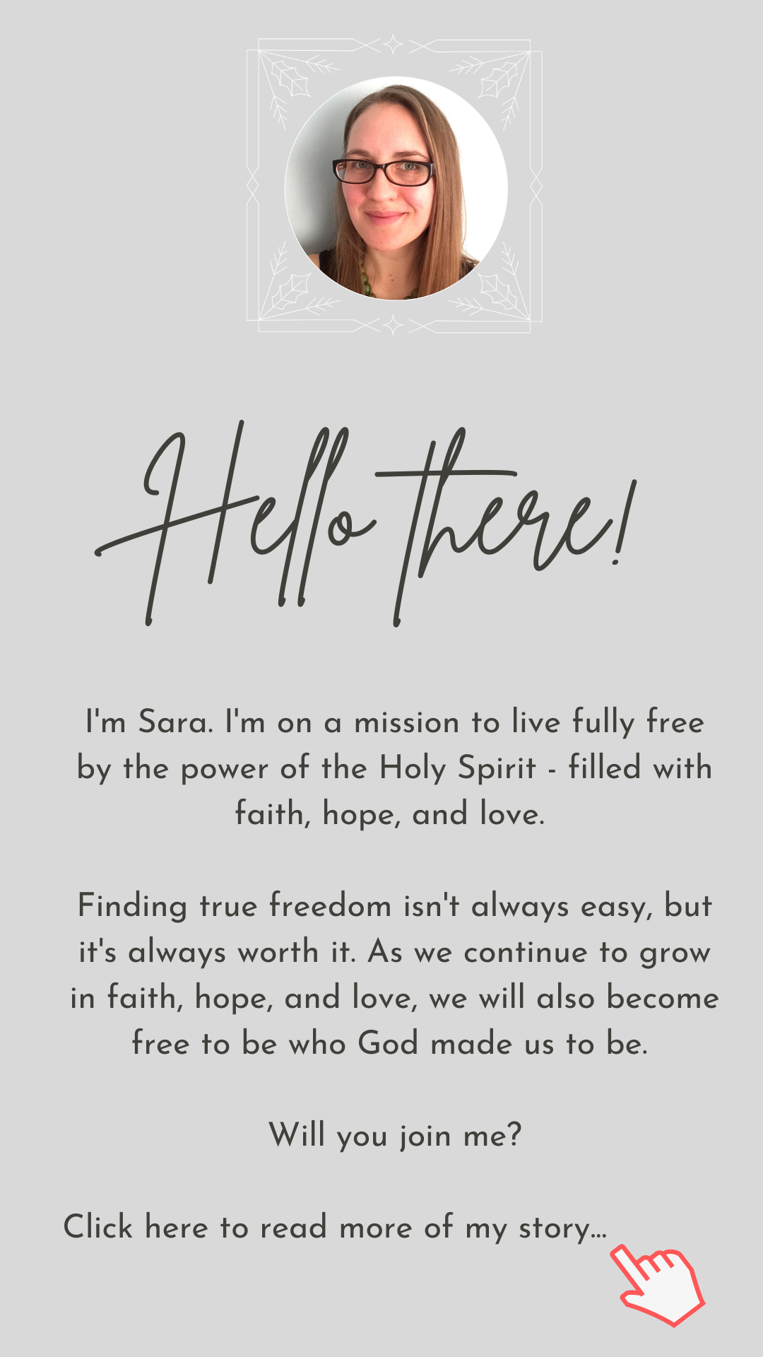 Sara, Living Free