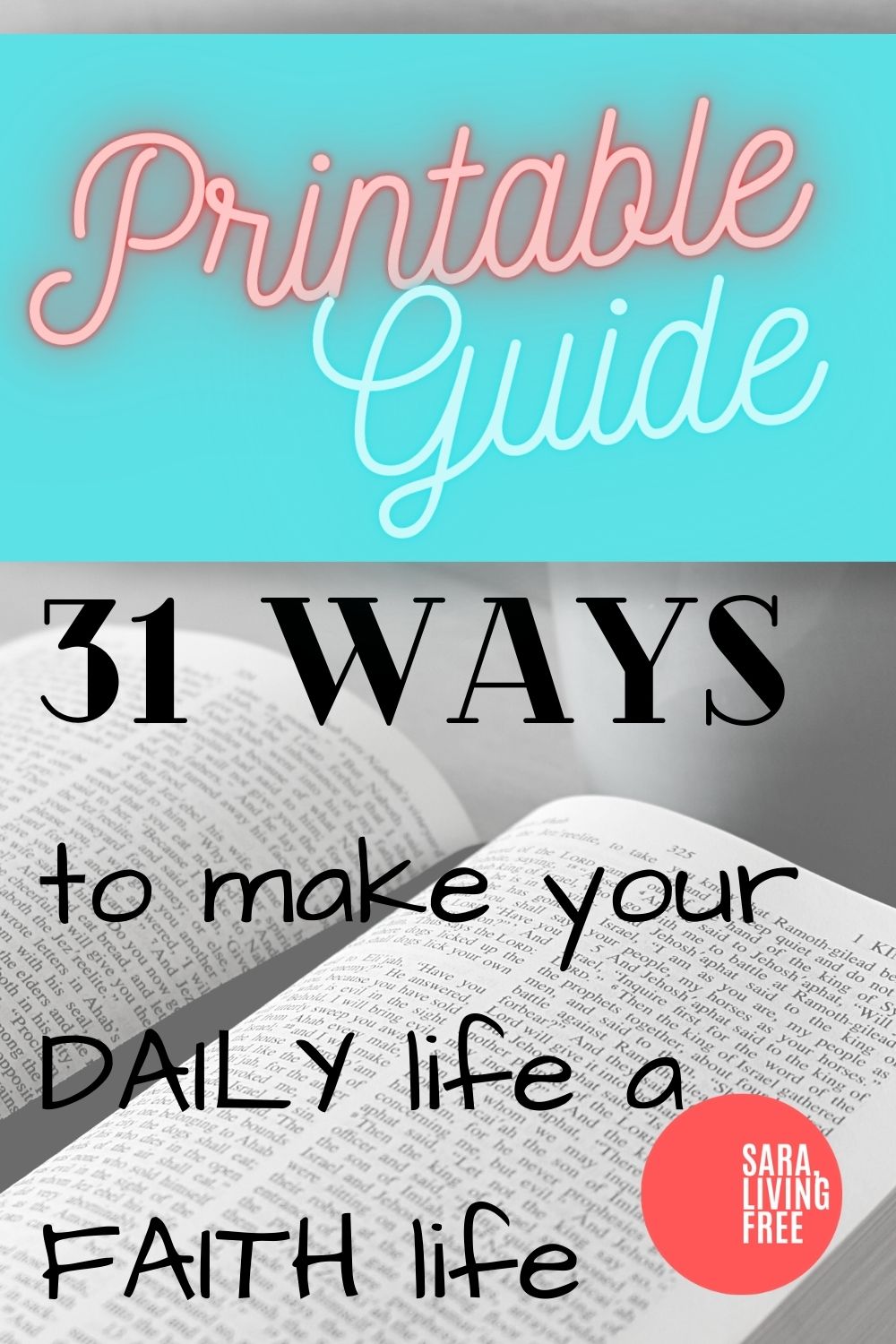 What Does Everyday Faith Look Like? [Plus 31 Ways to Grow in Faith ...